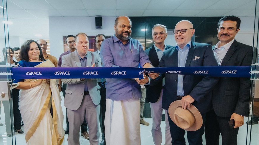 dSPACE Opens Software Development Site in Trivandrum, India | Industry-Asia